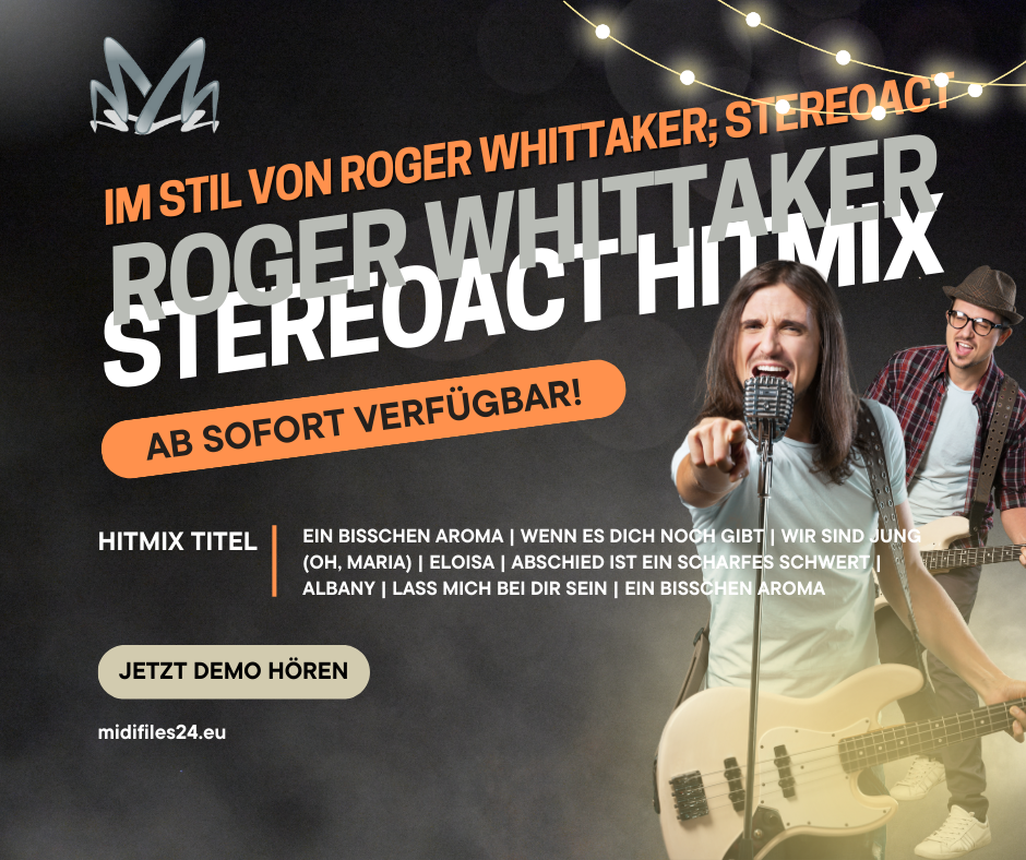 🎶 Neues MIDI: "Roger Whittaker - Stereoact Hitmix" im Stil von Roger W ...